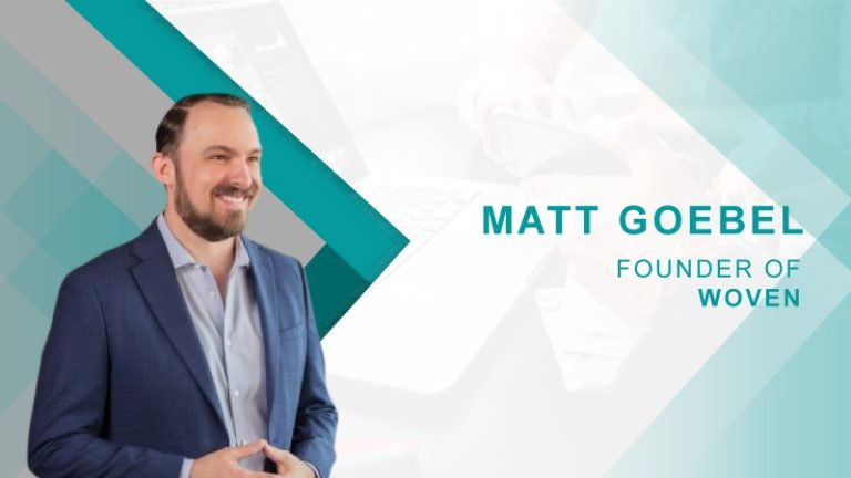 HRTech Interview with Matt Goebel, Founder of Woven - HRTech Cube